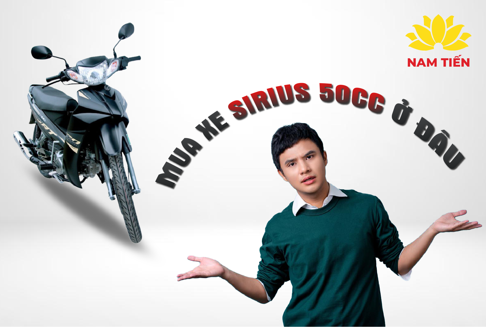 Mua xe Sirius 50cc ở đâu